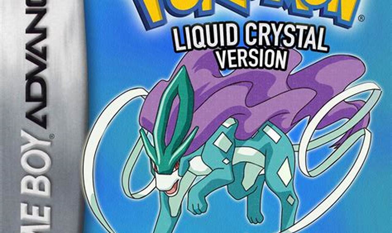 Get Enhanced: Pokmon ROM Liquid Crystal Download & Guide