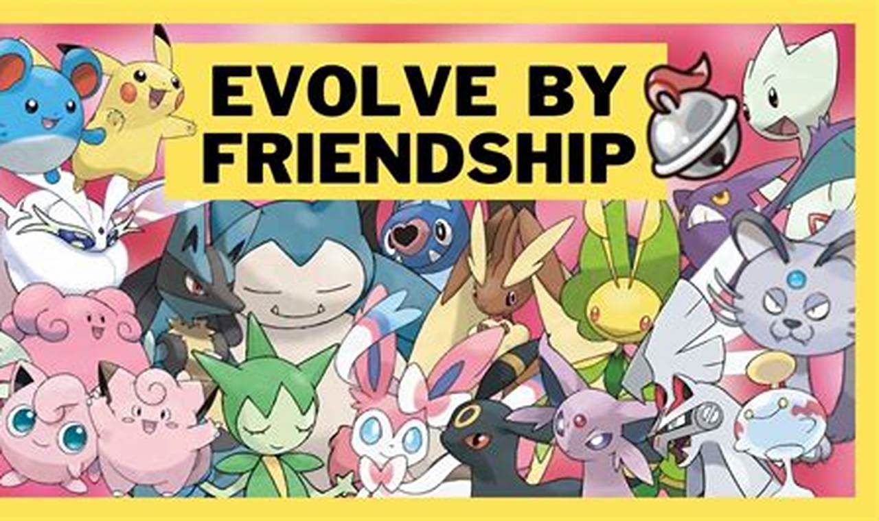 Guide: Friendship Evolutions! Raise Pokemon with Friendship